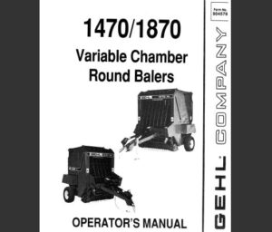 Gehl 1470 1870 Round Balers Operator’s Manual PDF Download - GEHL ...